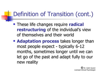 Guneri transition psychology | PPT