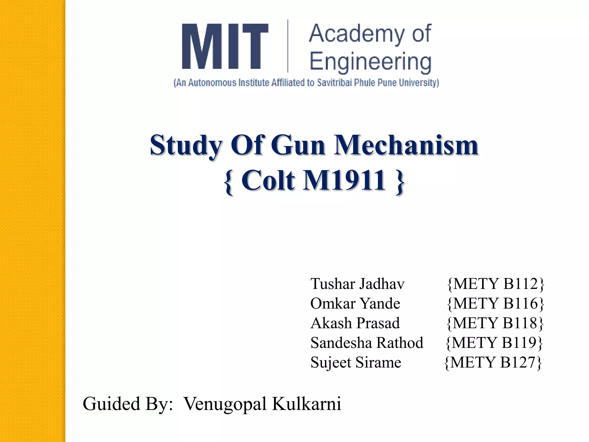 Gun mechanism study | PPTX