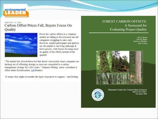 Forest Carbon Offsets: A scorecard for evaluating project quality | PPT