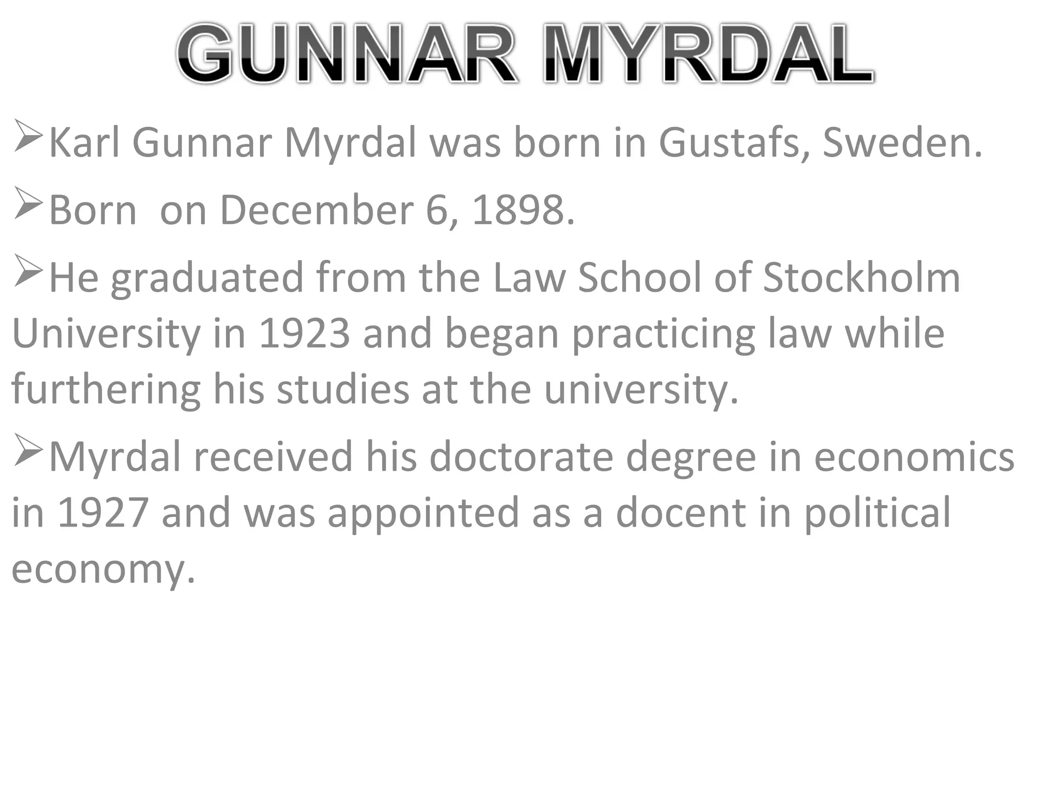 Gunnar myrdal presentation | PPT