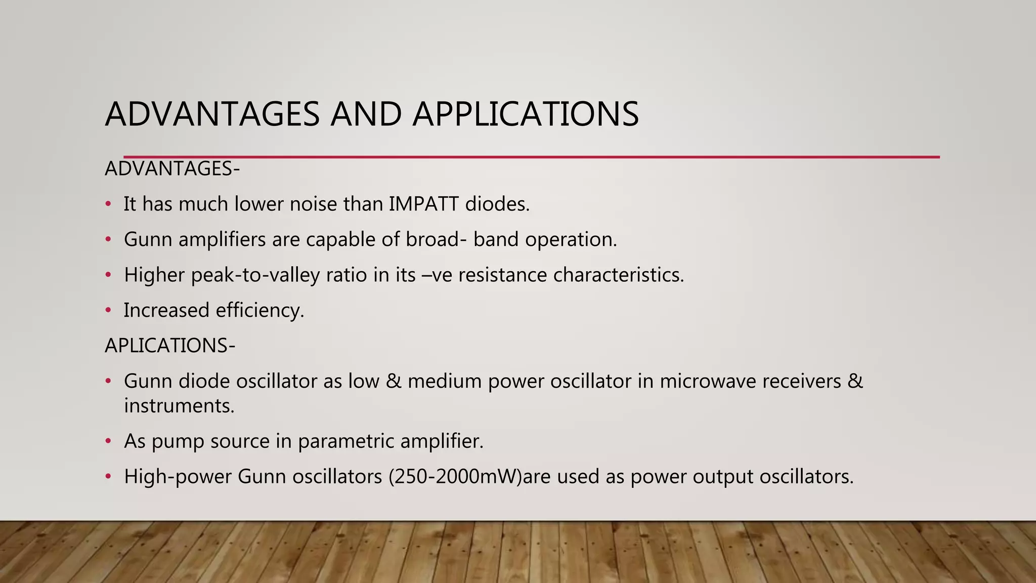 Gunn diode characteristics and conductivity | PPTX
