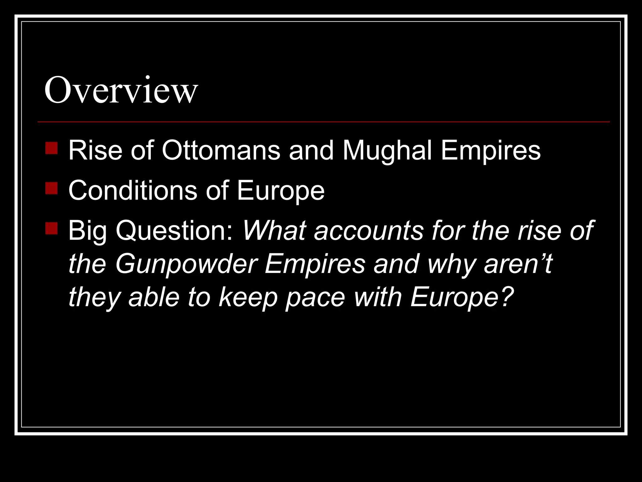 Gunpowder Empires | PPT