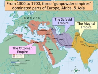 Gunpowder Empires | PPT