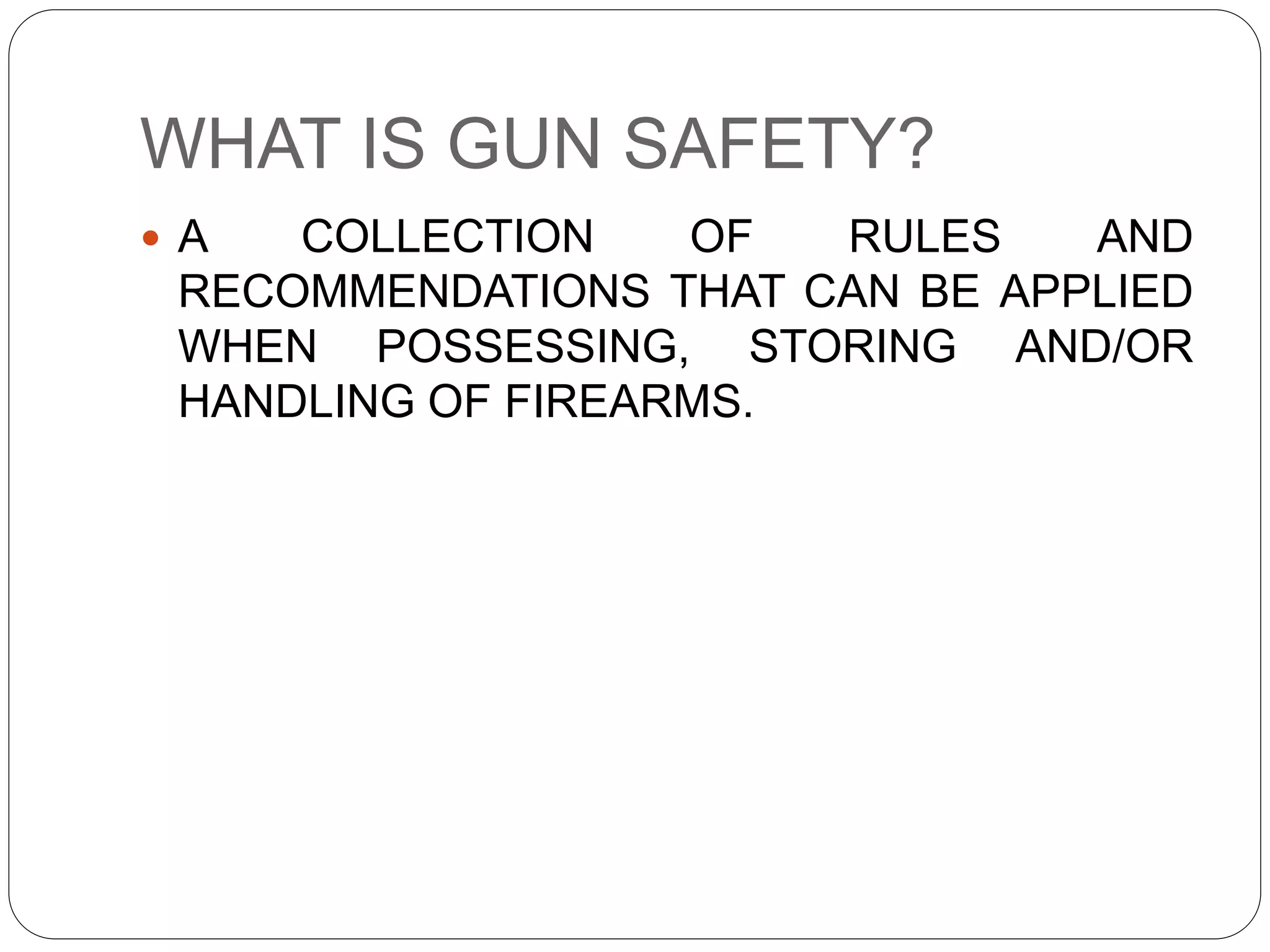 Gun safety | PPTX