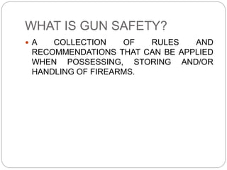 Gun safety | PPTX