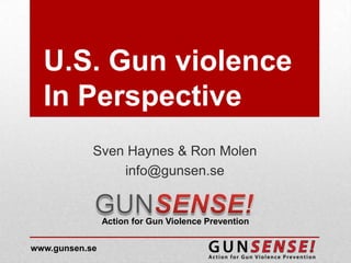 Gunsense! on Gun Violence in the U.S. | PPTX