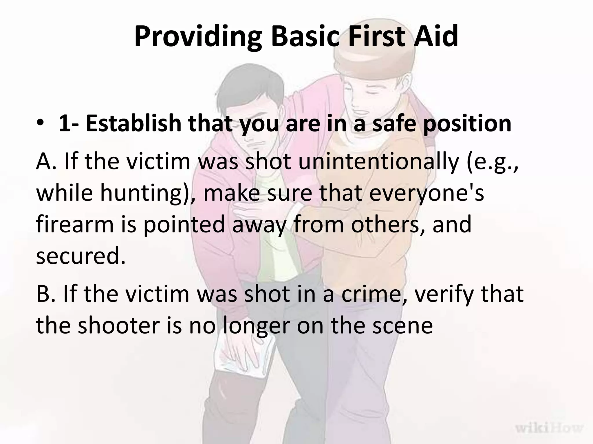Gunshot first aid | PPTX