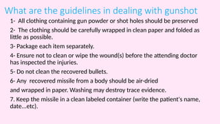 Gun shot injuries PRESENTATION | PPTX
