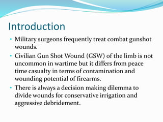 Evaluation and Management of Wartime Civilian Gunshot Wounds of ...