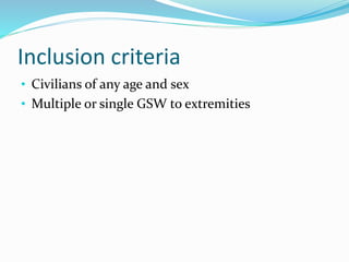Evaluation and Management of Wartime Civilian Gunshot Wounds of ...