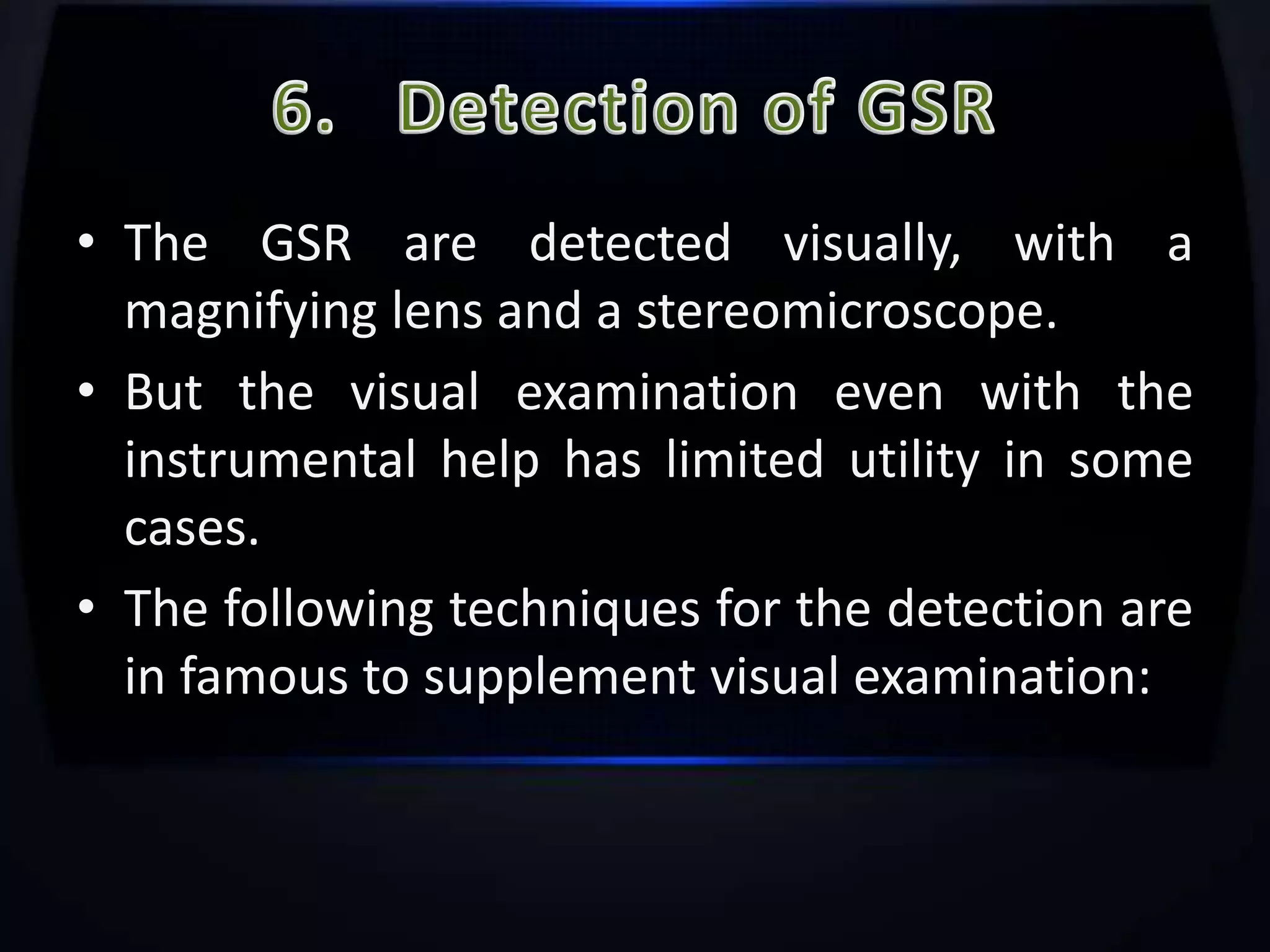 Gun shot residue | PPTX