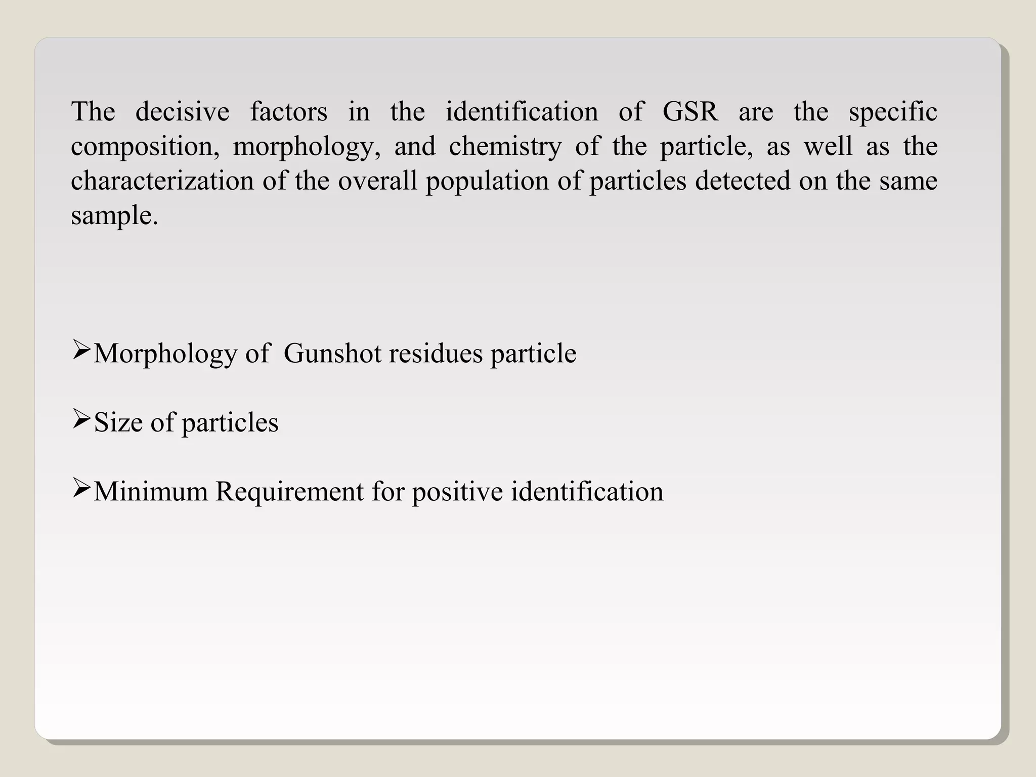 Gunshot residue, forensic analysis and interpretation ppt 03 | PPT ...
