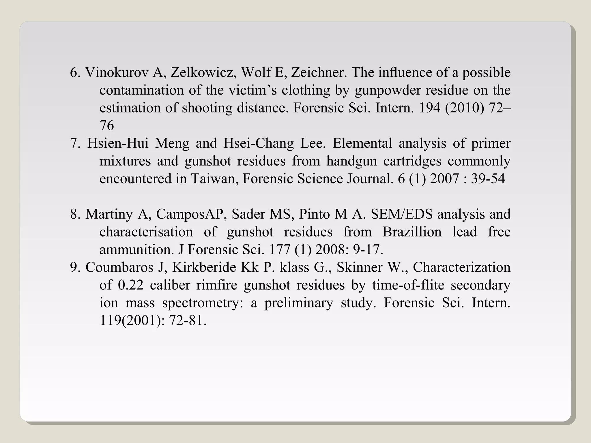 Gunshot residue, forensic analysis and interpretation ppt 03 | PPT