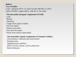 Gunshot residue, forensic analysis and interpretation ppt 03 | PPT