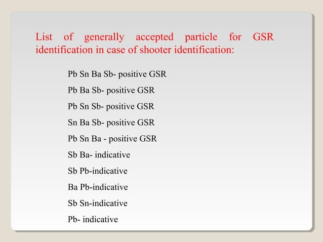 Gunshot residue, forensic analysis and interpretation ppt 03 | PPT ...
