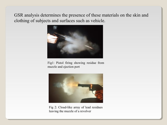 Gunshot residue, forensic analysis and interpretation ppt 03 | PPT ...