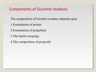 Gunshot residue, forensic analysis and interpretation ppt 03 | PPT ...