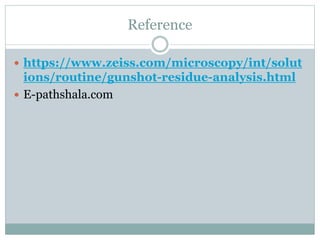 Chemical tests for GSR | PPTX | Arms & Ammunition | Sensitive Topics