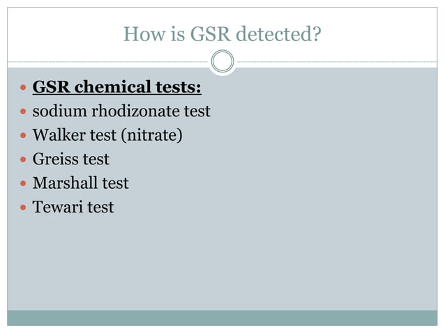 Chemical tests for GSR | PPTX | Arms & Ammunition | Sensitive Topics