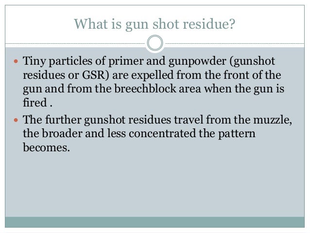 Chemical Tests For Gsr