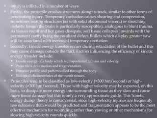 Gunshot Trauma it’s mechanism of injury and it’s classification | PPTX