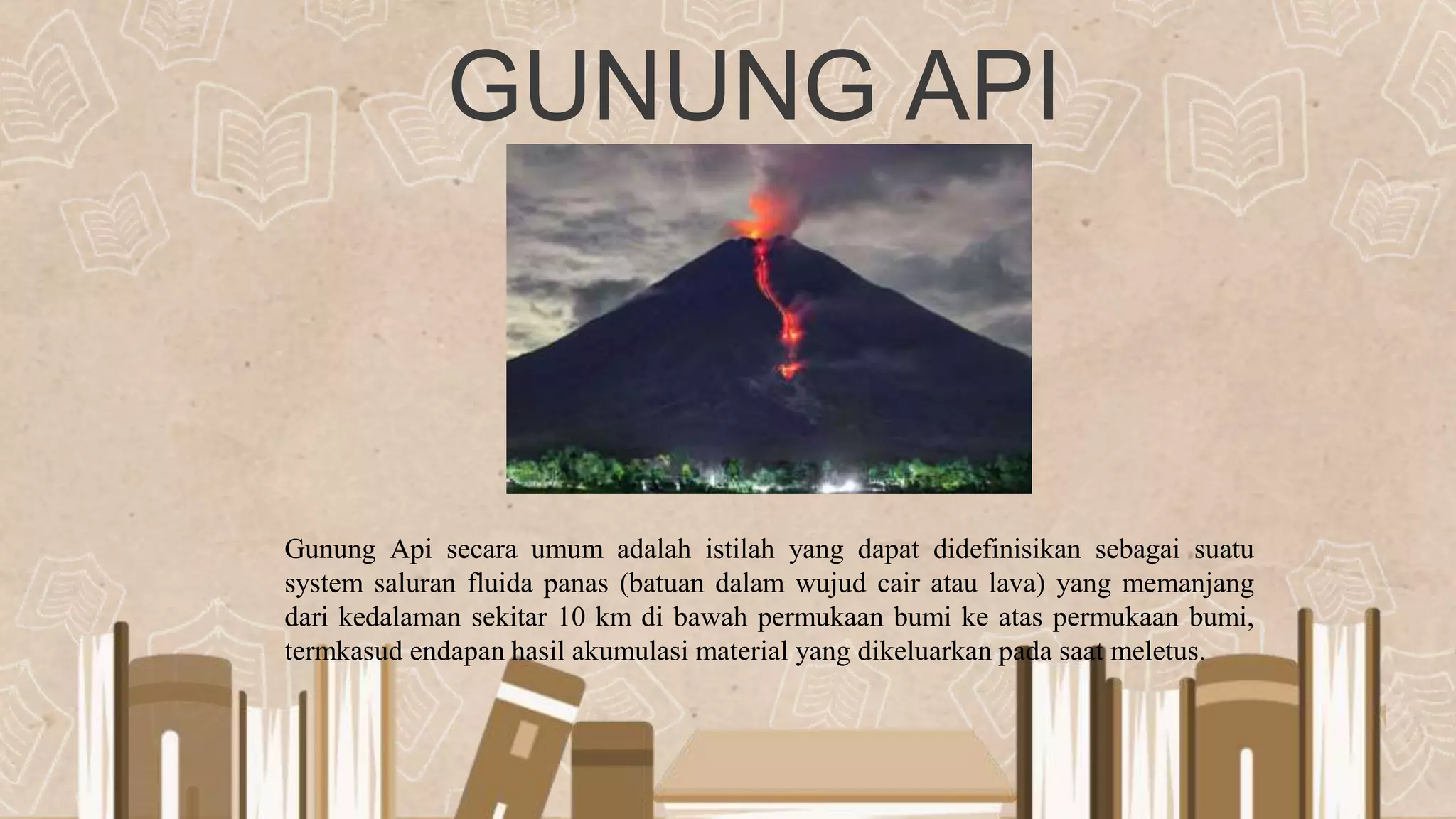 Gunung Api dan Tektonisme | PPTX