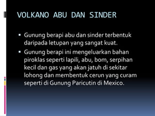 Gunung berapi (volkano) | PPTX