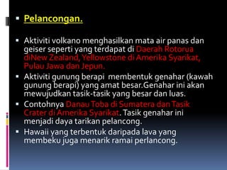 Gunung berapi (volkano) | PPTX