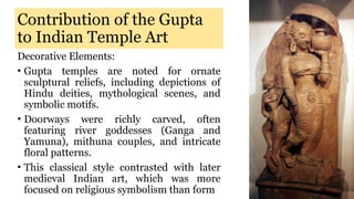 Gupta Art & Architecture Temple and Sculptures.pptx