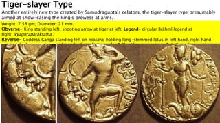 Coins of Gupta Period (Samudragupta & Chandragupta II) | PPTX