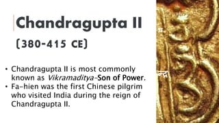 Coins of Gupta Period (Samudragupta & Chandragupta II) | PPT