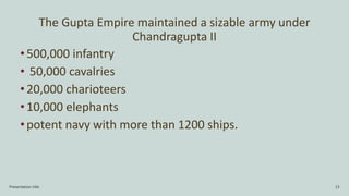 Gupta empire and military warfare | PPTX