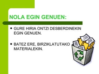 Gure hiria | PPT