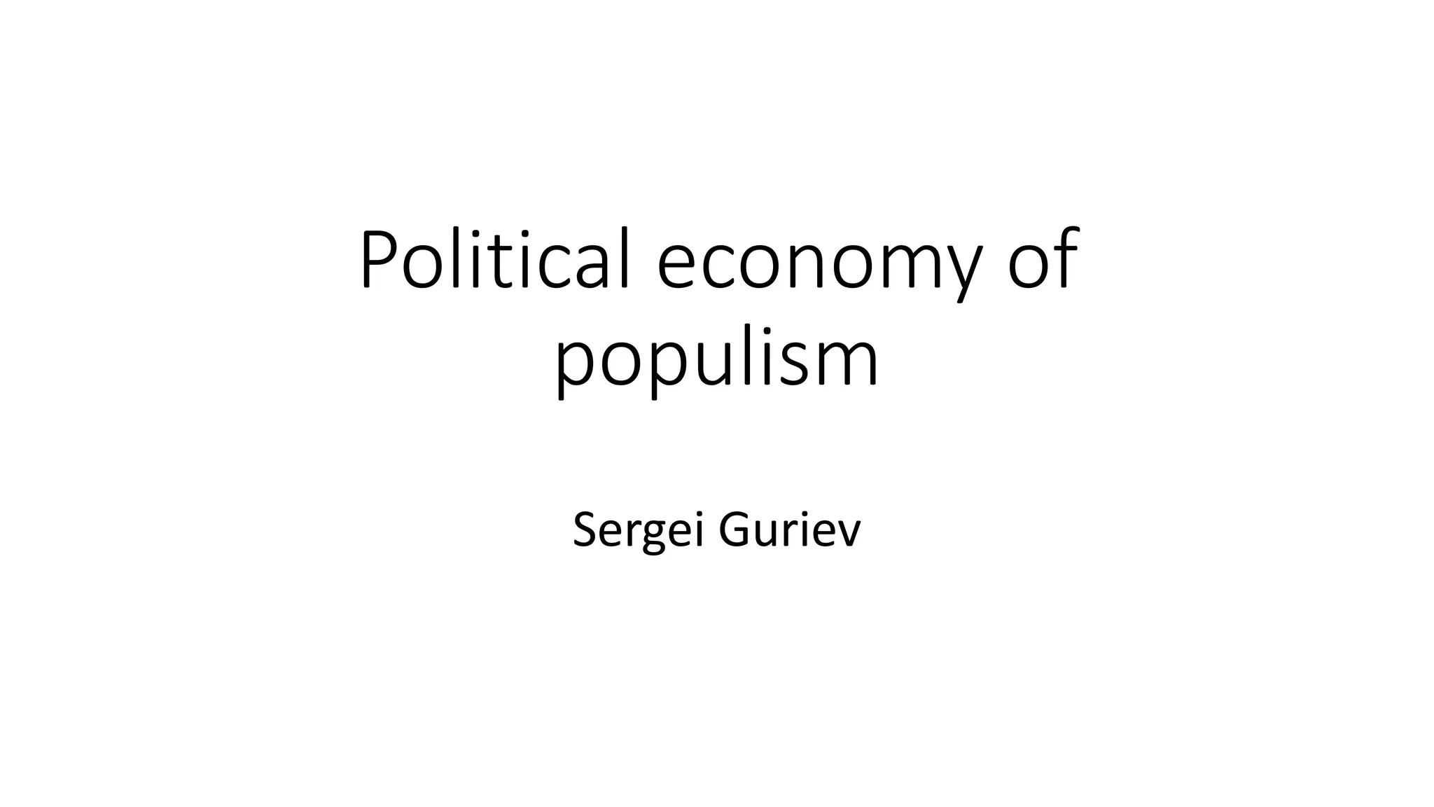 Political Economy of Populism | PDF