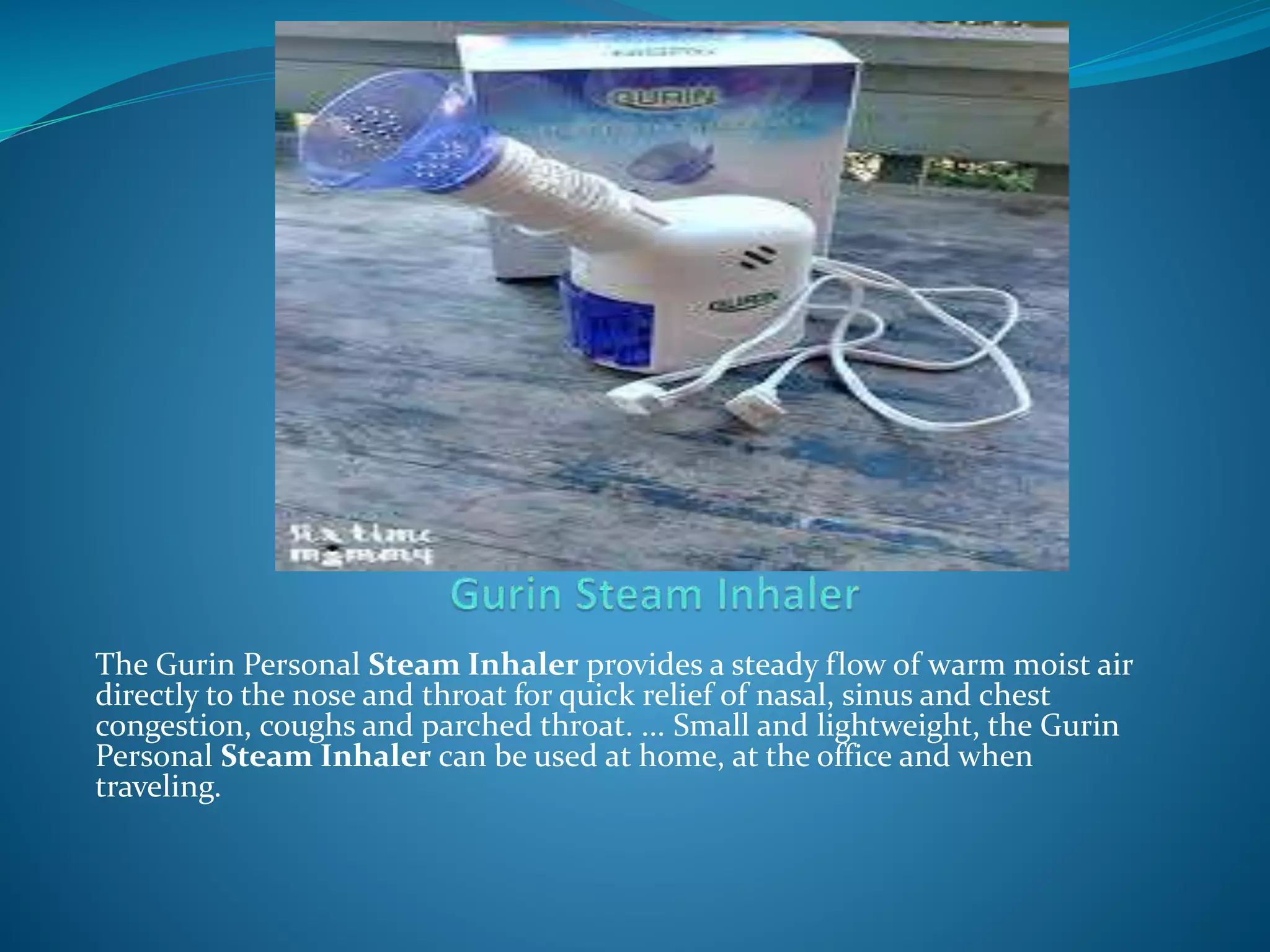 Gurin steam inhaler | PPT