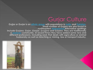 Gurjar culture | PPTX