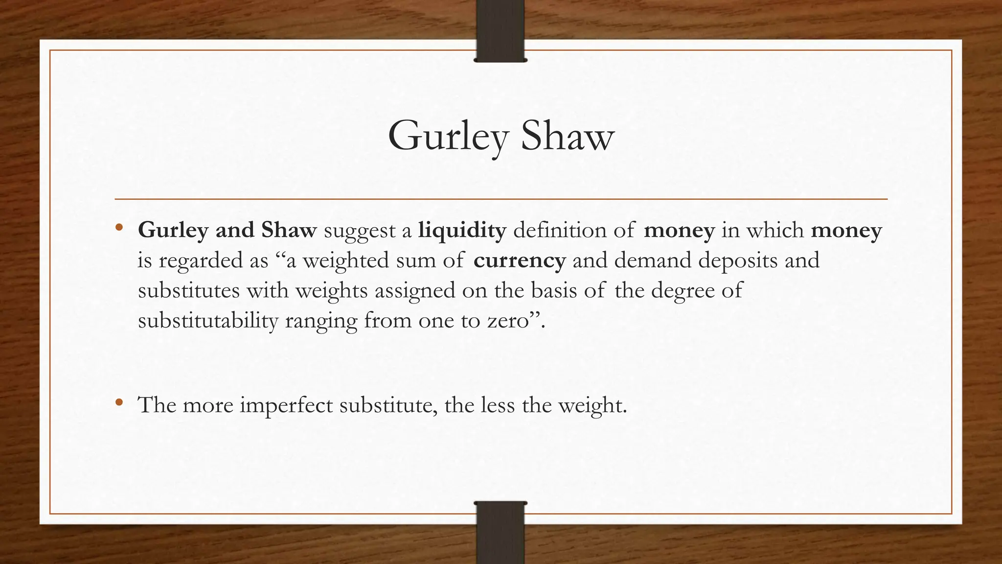 Gurley shaw Theory of Monetary Economics. | PPTX