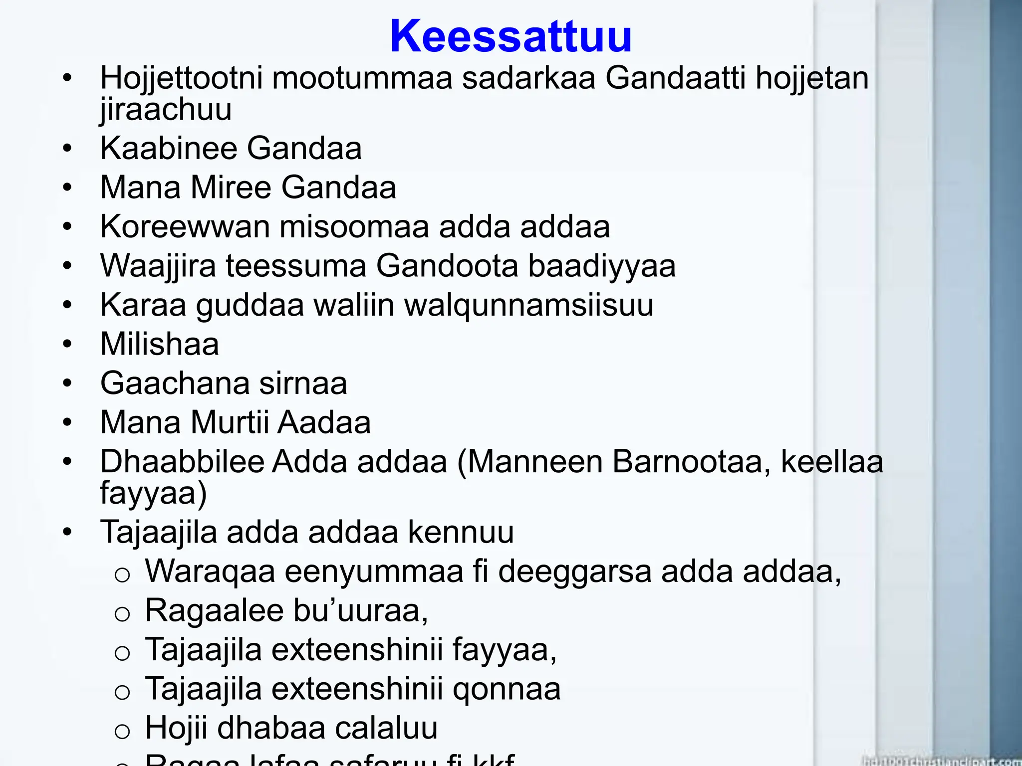 sagantaa Misooma fi Gurmaa'insa Gandoota | PPTX
