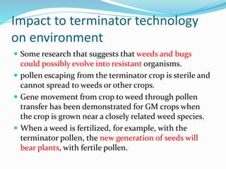 GURT (Genetic use restriction technology) | PPTX