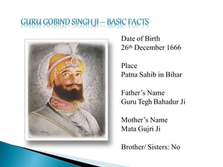 Guru Gobind Singh Ji Family Tree