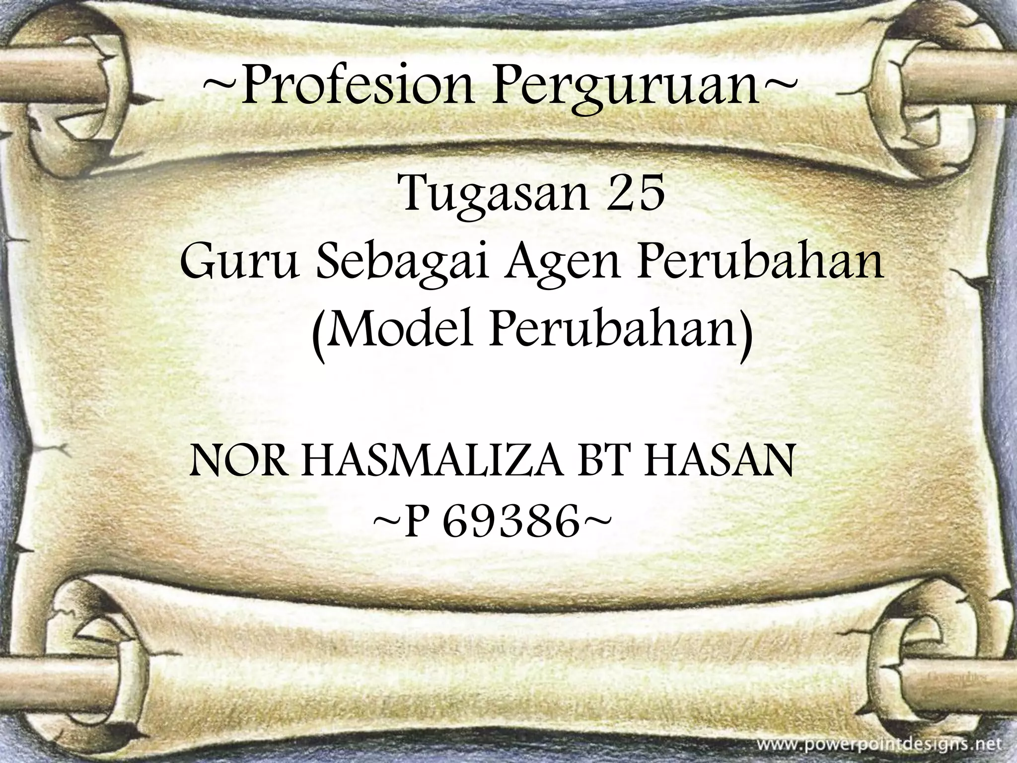 Guru sebagai agen perubahan(model perubahan) | PDF