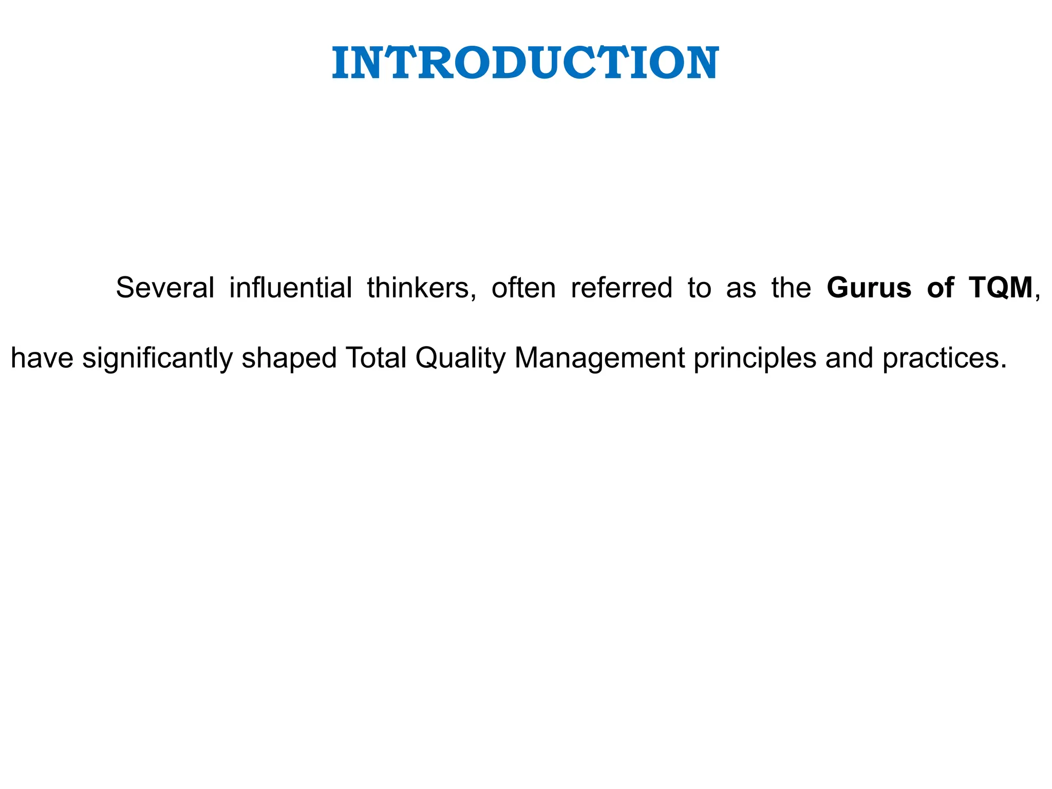 GURUS OF TQM ( Total Quality Management ) | PPTX