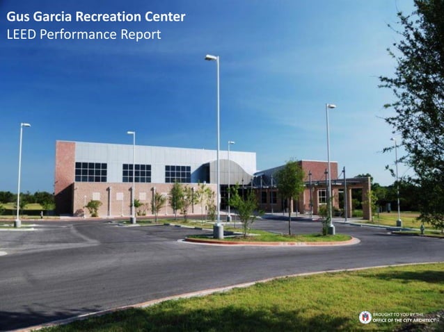 Gus Garcia Recreation Center | PPT