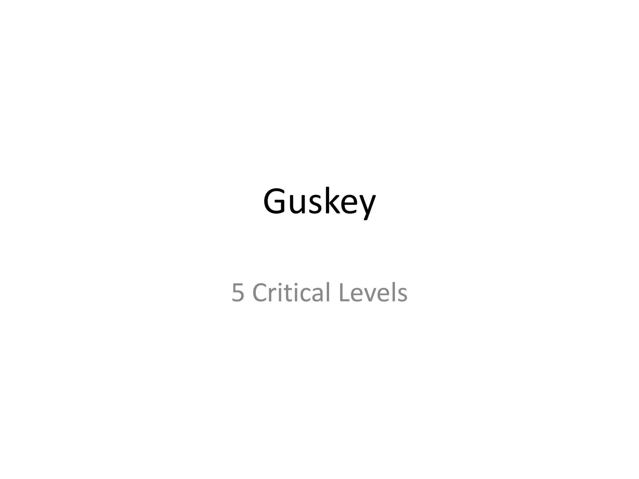 Guskey | PPTX