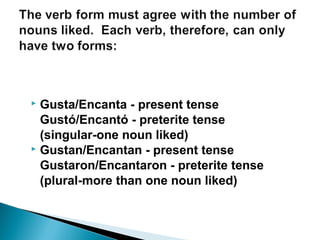 Gustar likeverbs | PPT