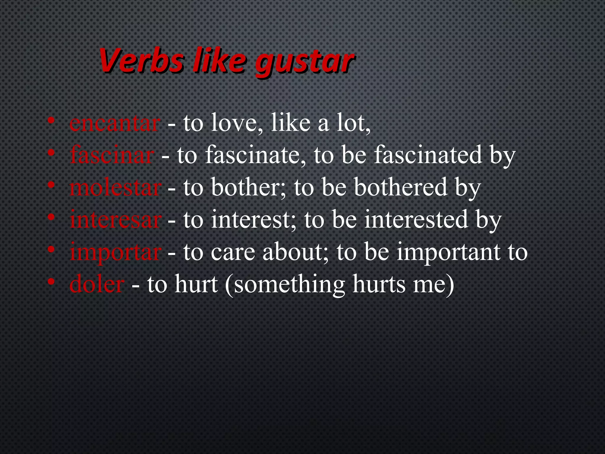 Gustar spanish powerpoint | PPT