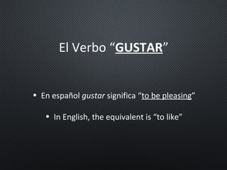 Gustar spanish powerpoint | PPT