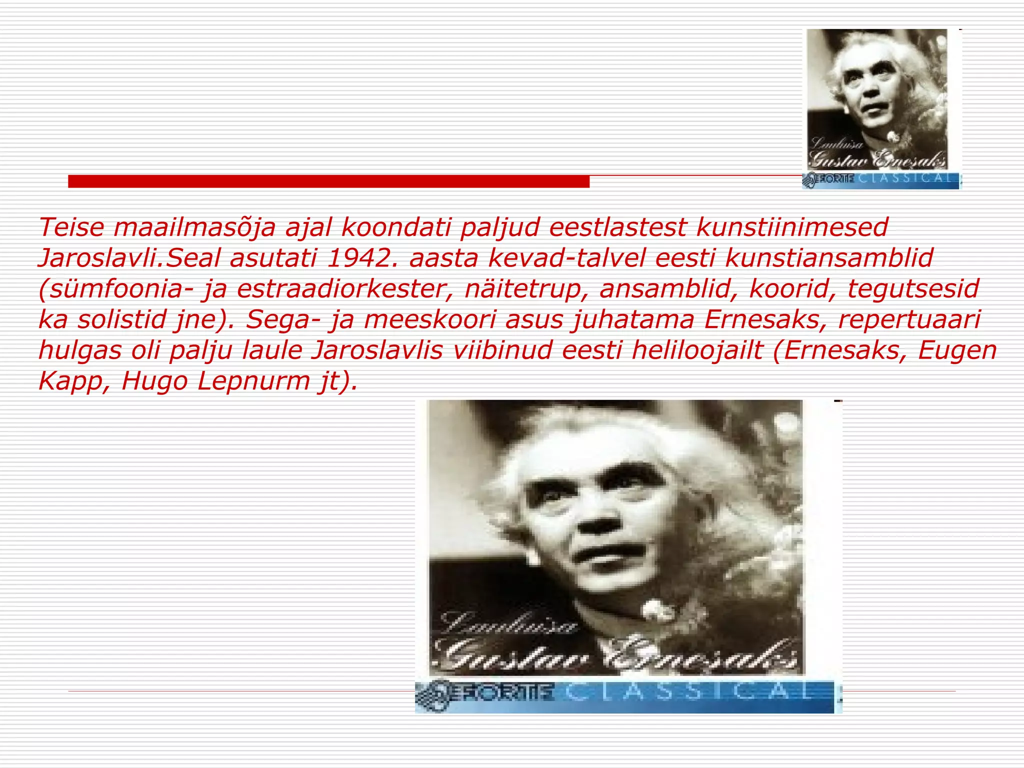 Gustav Ernesaks | PPT