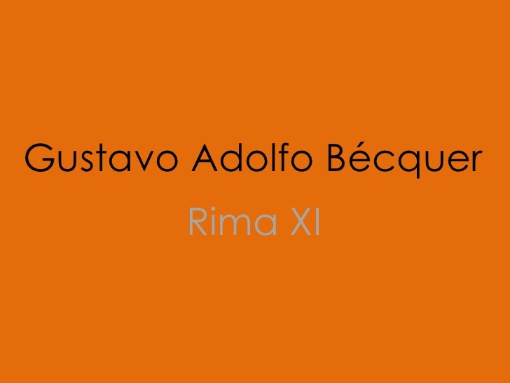 Gustavo adolfo bécquer andrea rima xi