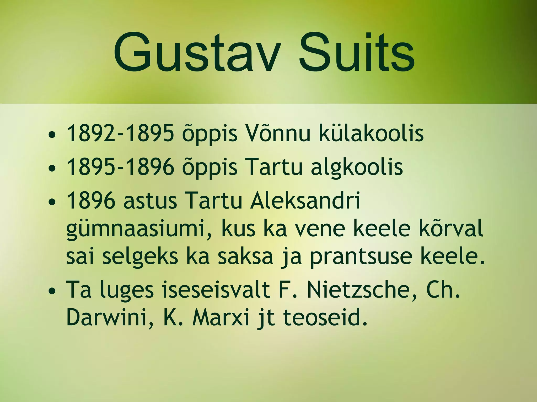 Gustav Suits | PPT